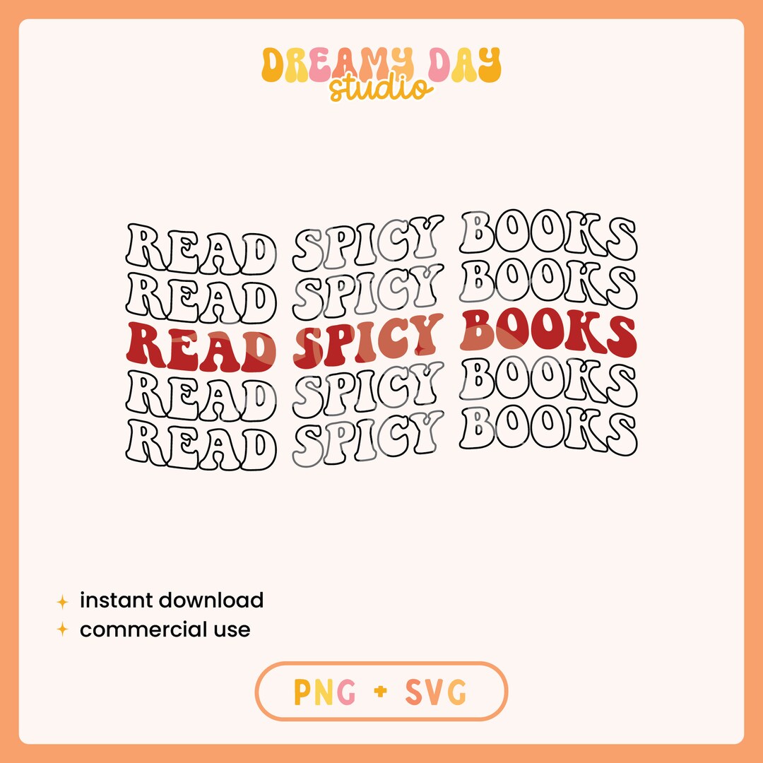 Read Spicy Books Svg Dark Romance Reader Png Smut Reader Svg Retro ...