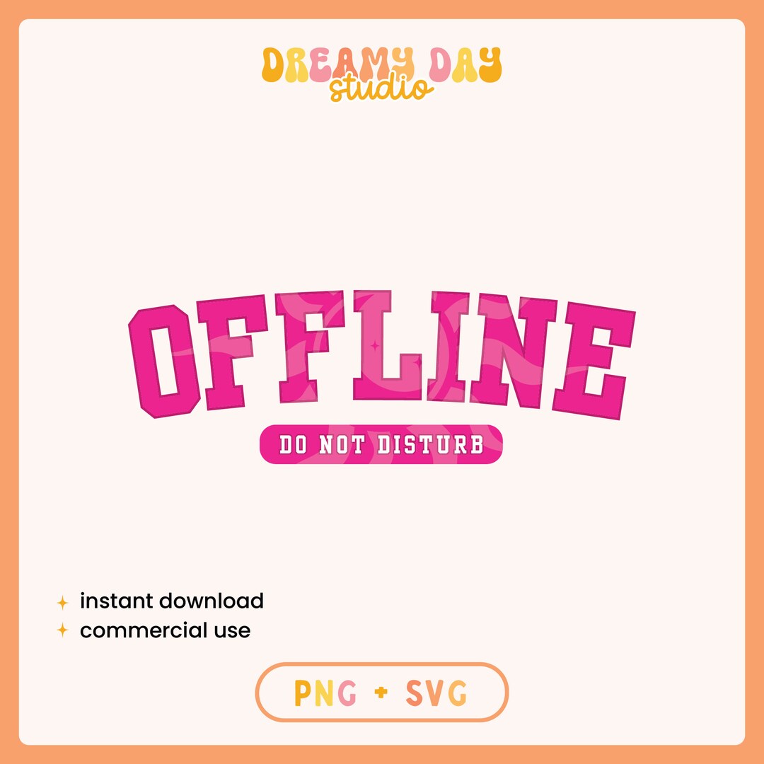Instant Download · Offline Do Not Disturb PNG · Don't Talk to Me Quote ...