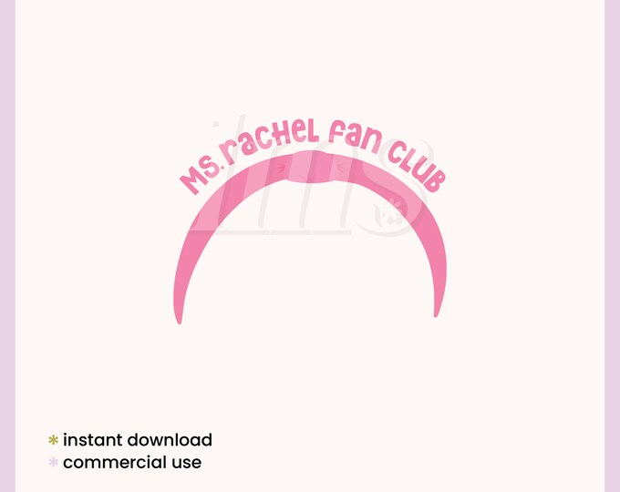Instant Download · Ms. Rachel Fan Club Svg File · Ms. Rachel Clip Art ...