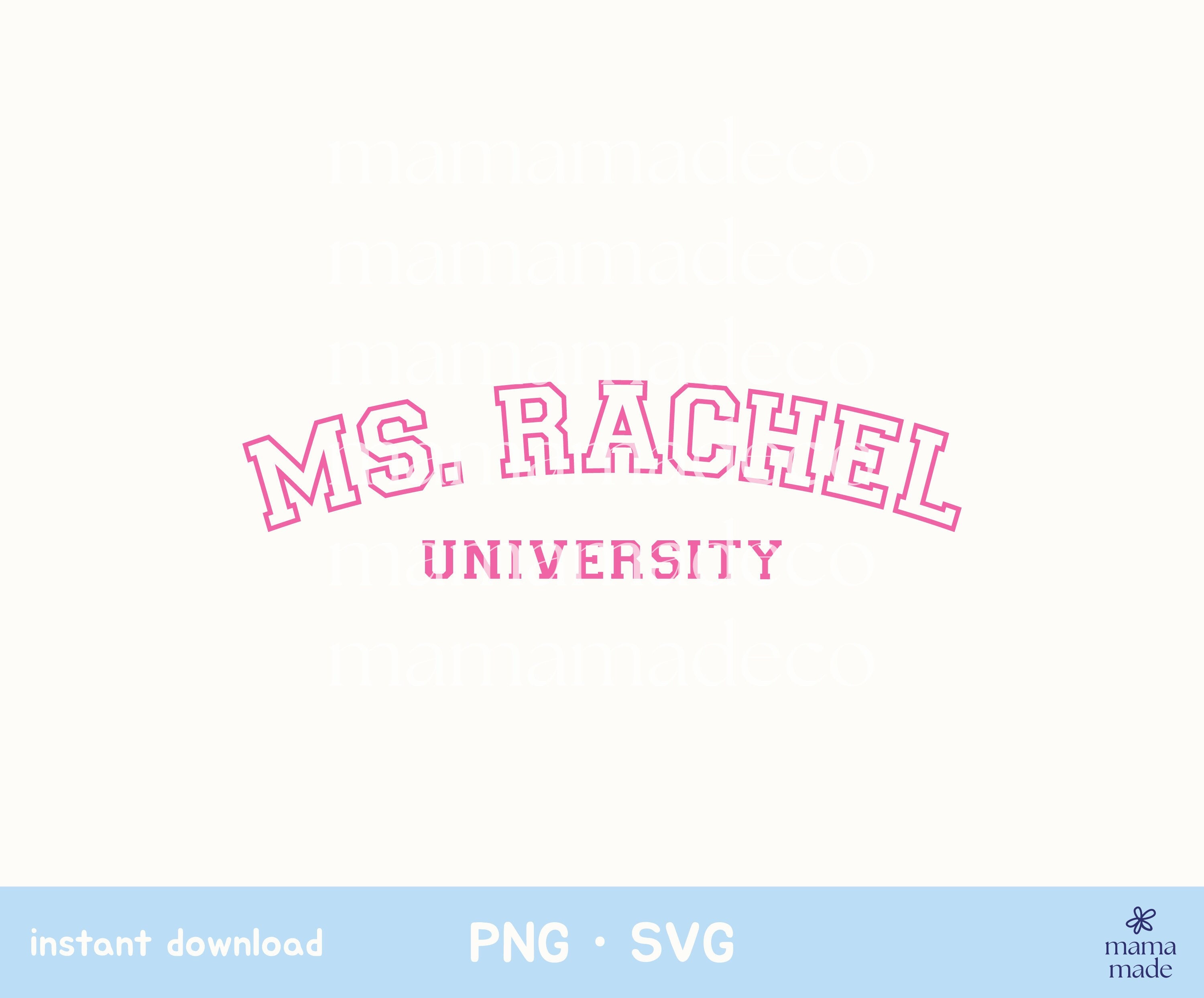 Instant Download Ms. Rachel Ms. Rachel University Svg File - Etsy Canada