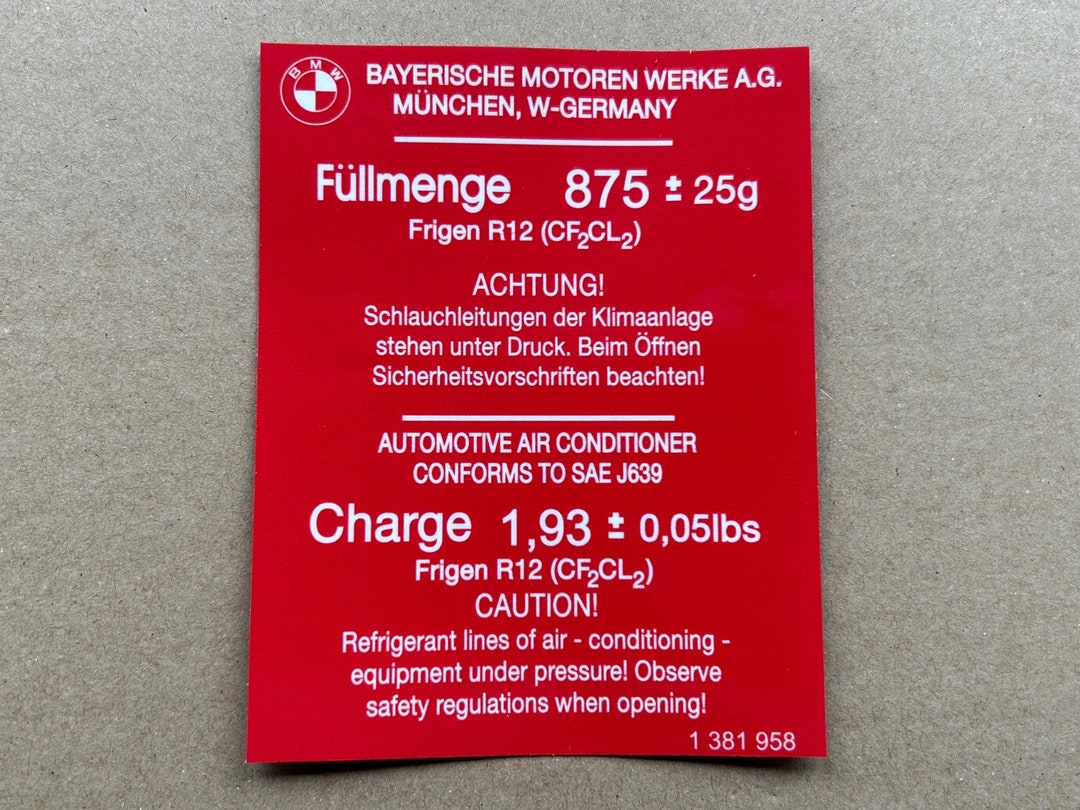 1x Label Sticker "air Condition" Klimaanlage R12 875g - BMW E30 E21 ...