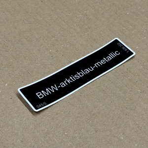 1x Bmw-arktisblau-metallic Paint Sticker Label E21 E30 E24 E12 E23 E28 ...
