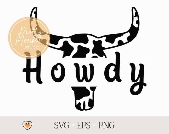 Howdy Svg Western Svg Cow Skull Svg Png Files - Etsy Israel