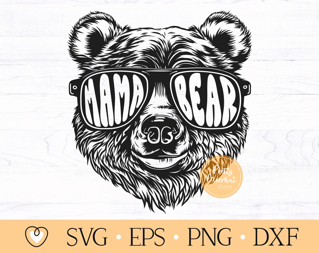 Mama Bear Svg, Mama Bear With Sunglasses Svg, Bear Face Svg Png Files ...