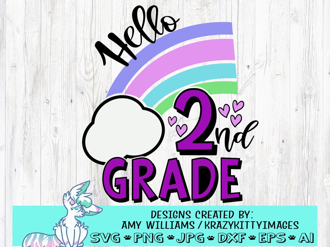 Hello Second Grade Svg Hello 2nd Grade Svg Rainbow Svg - Etsy