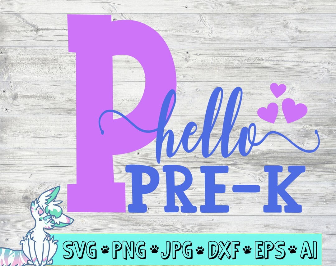 Hello Pre-k Svg, Preschool Svg, Pre K Svg, First Day of School Svg ...