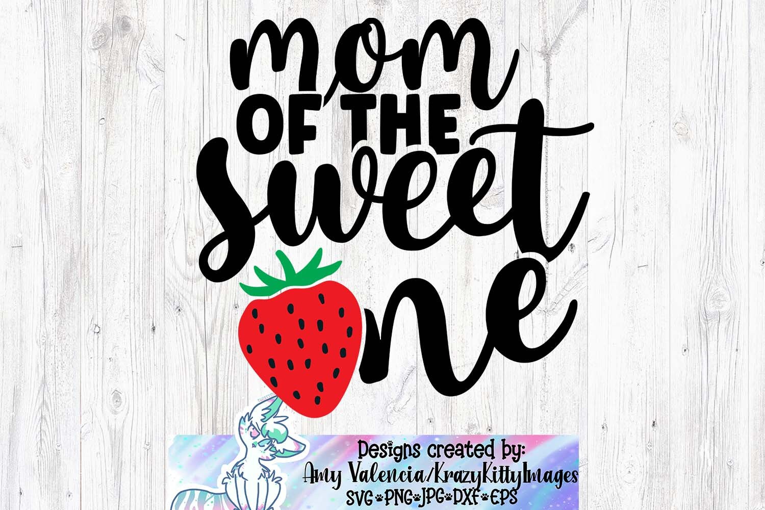 Sweet One Strawberry Birthday Girl Svg Cut File Mom of the - Etsy