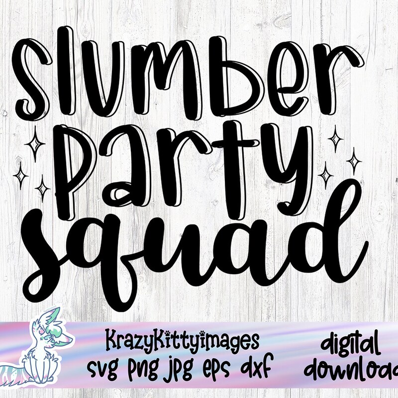 Slumber Party Squad Svg - Etsy