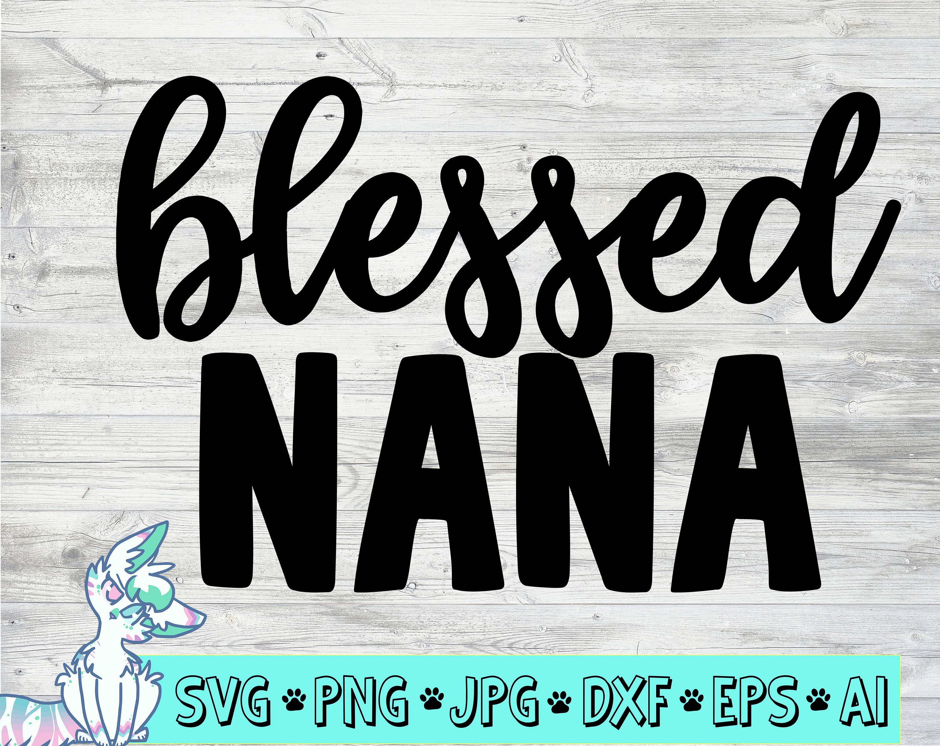 Blessed Nana Svgblessed Grandma Svgblessed Nana Svgnana - Etsy