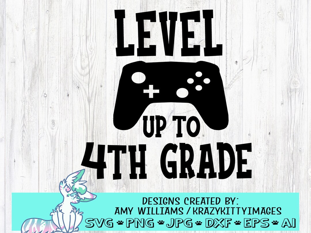 Level up to 4th Grade Svg Gaming New School Year Svg First - Etsy