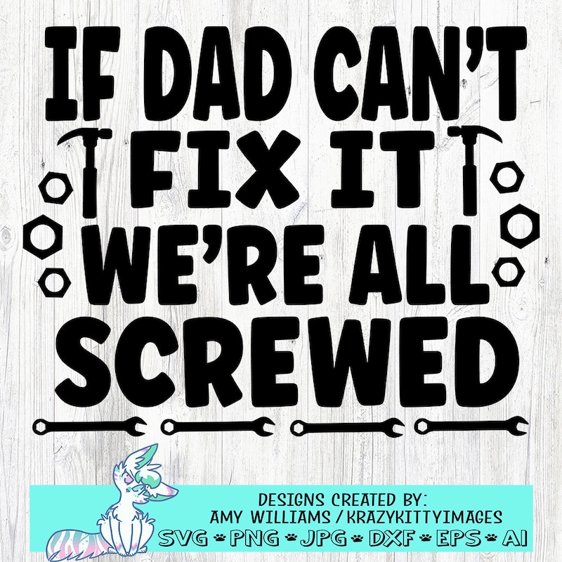 If Cant Fix It We Are All Screwed Svg - Etsy