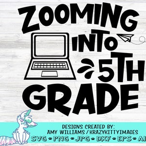 Zooming Into 5th Grade Svg, Fifth Grade Svg,back to School Svg, Online ...