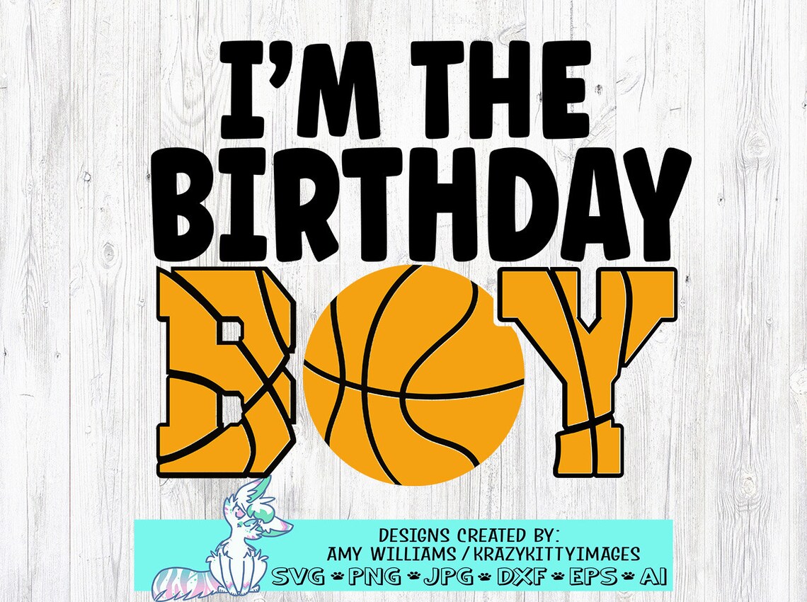 Birthday Boy Basketball Svg Cut File for Cricut Cameo Sports - Etsy
