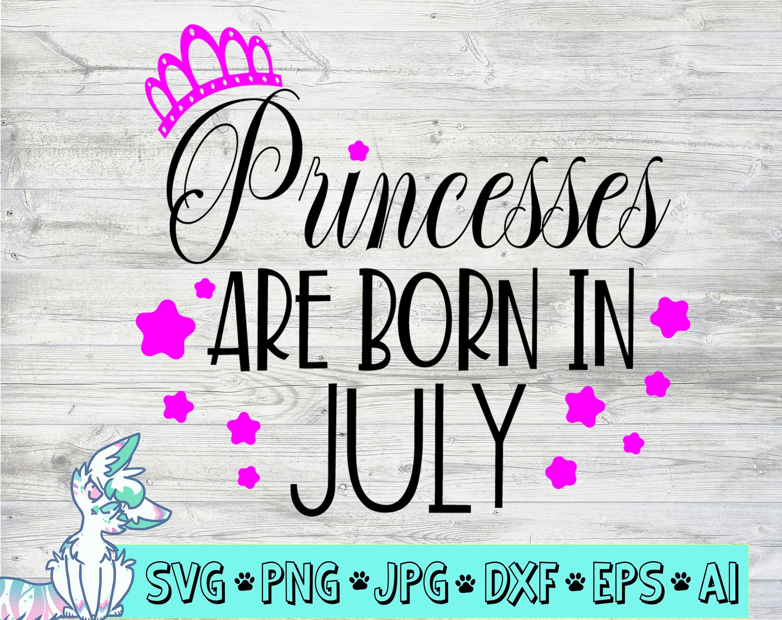 Princesses are born in July vector svg silhouette svg queens | Etsy