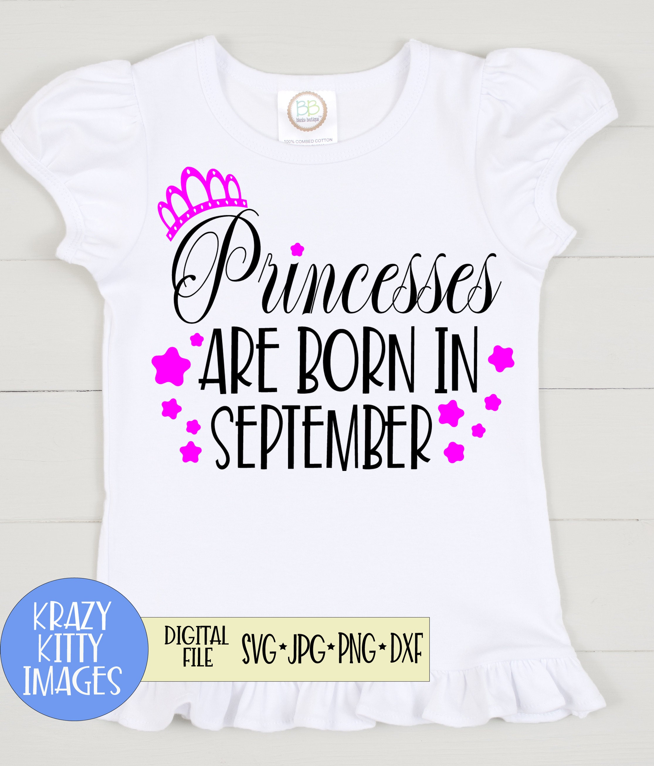 Princesses are born in September svg Birthday svg Birthday | Etsy