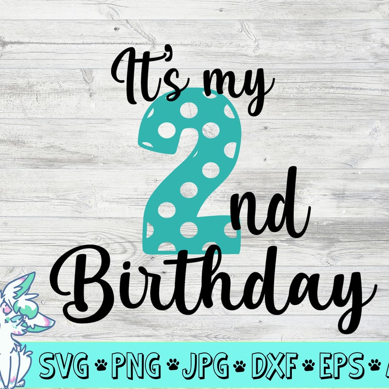 2nd Birthday Svg - Etsy