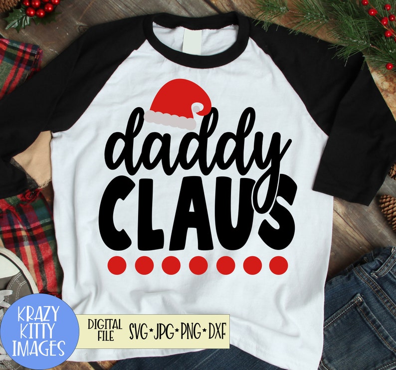 Daddy Claus SVG Santa Claus SVG christmas christmas dad | Etsy