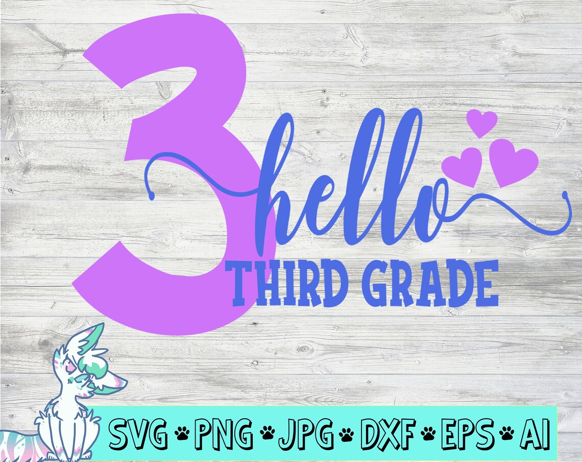Hello Third Grade SVG School SVG Back to School Cut File | Etsy