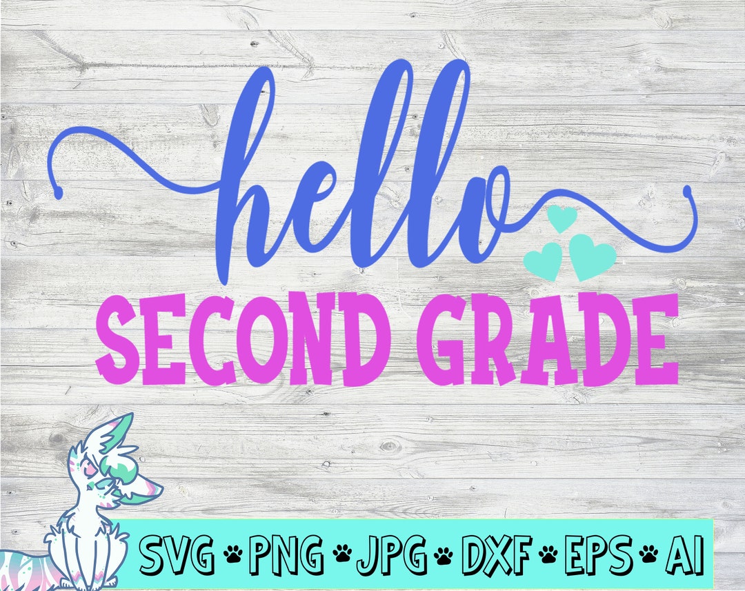 Hola 2nd Grado svg, Hola segundo grado svg, 2o grado svg, Segundo grado ...