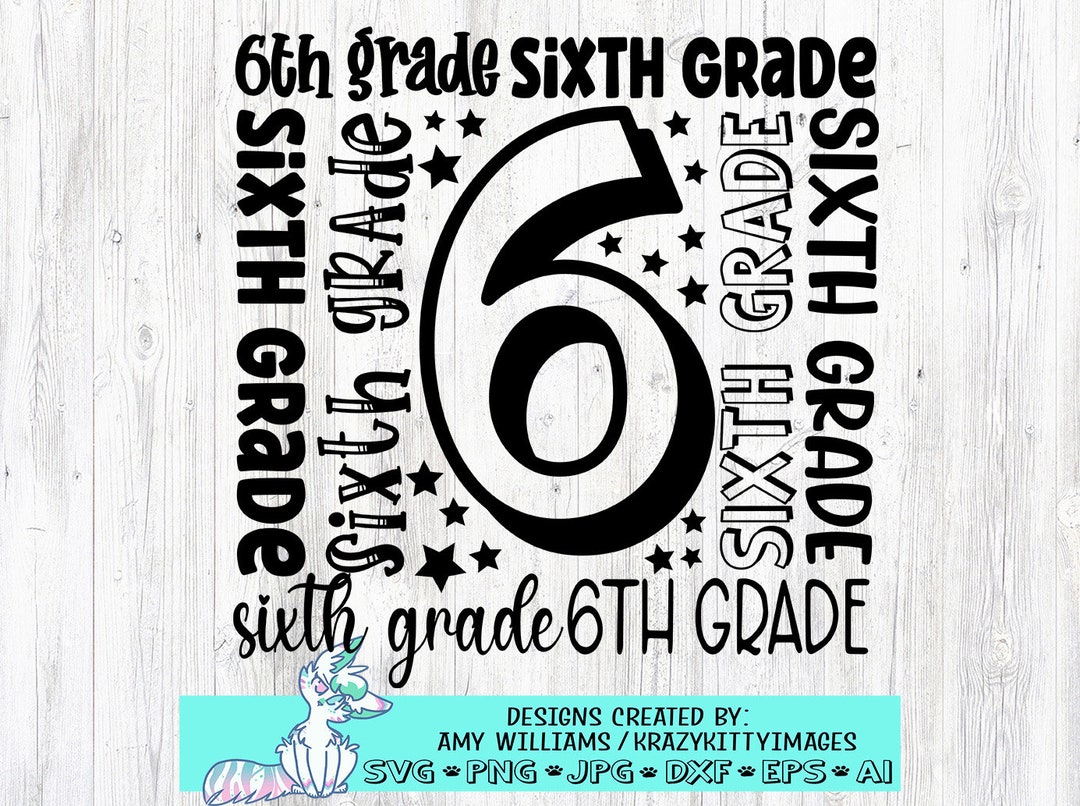 Back to School 6th Grade Svg, Sixth Grade Png Sublimation File, First ...