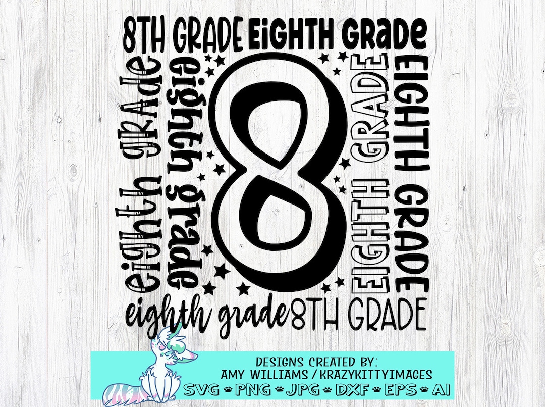 8th Grade Typography Svg, 8th Eighth Grade Svg,first Day of School Svg ...