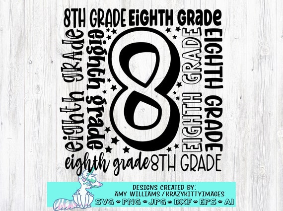 8th Grade Typography Svg 8th Eighth Grade Svgfirst Day of - Etsy
