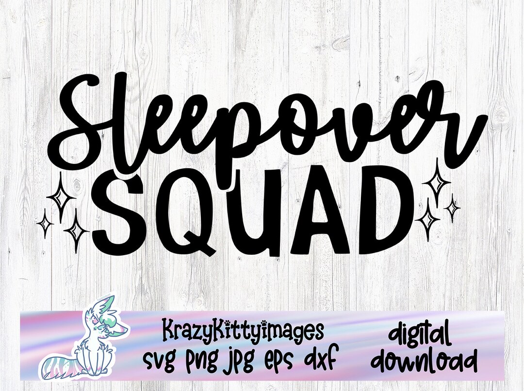 Sleepover Squad SVG: Slumber Party Clipart (digital Download) - Etsy