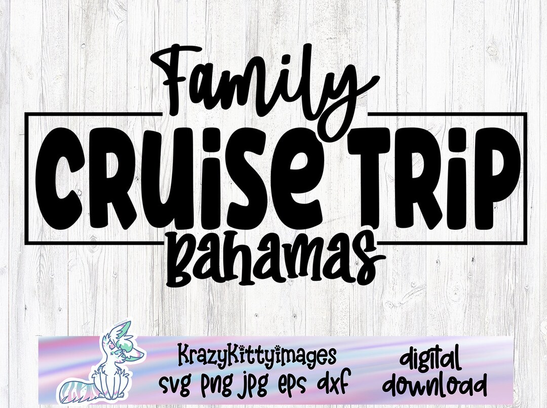 Family Trip Bahamas SVG, Bahamas Vacation SVG, Bahama Here We Come ...