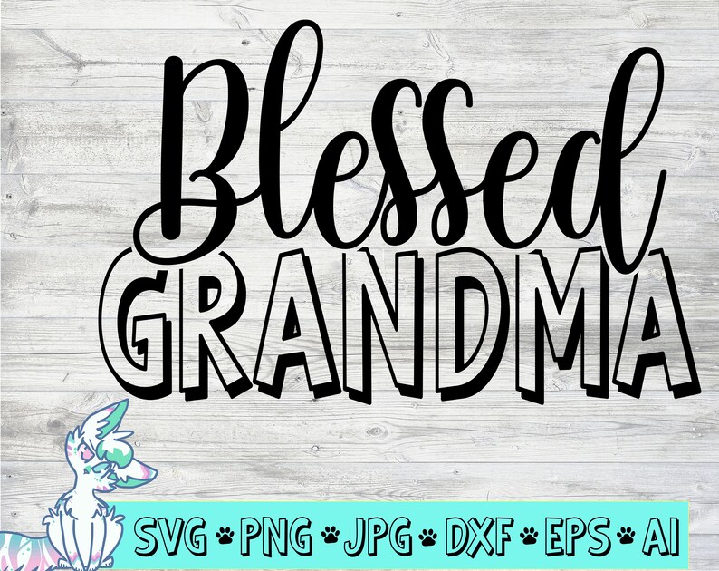 Blessed Grandma SVG Grandma SVG Grandma Life Svg Mimi Svg - Etsy