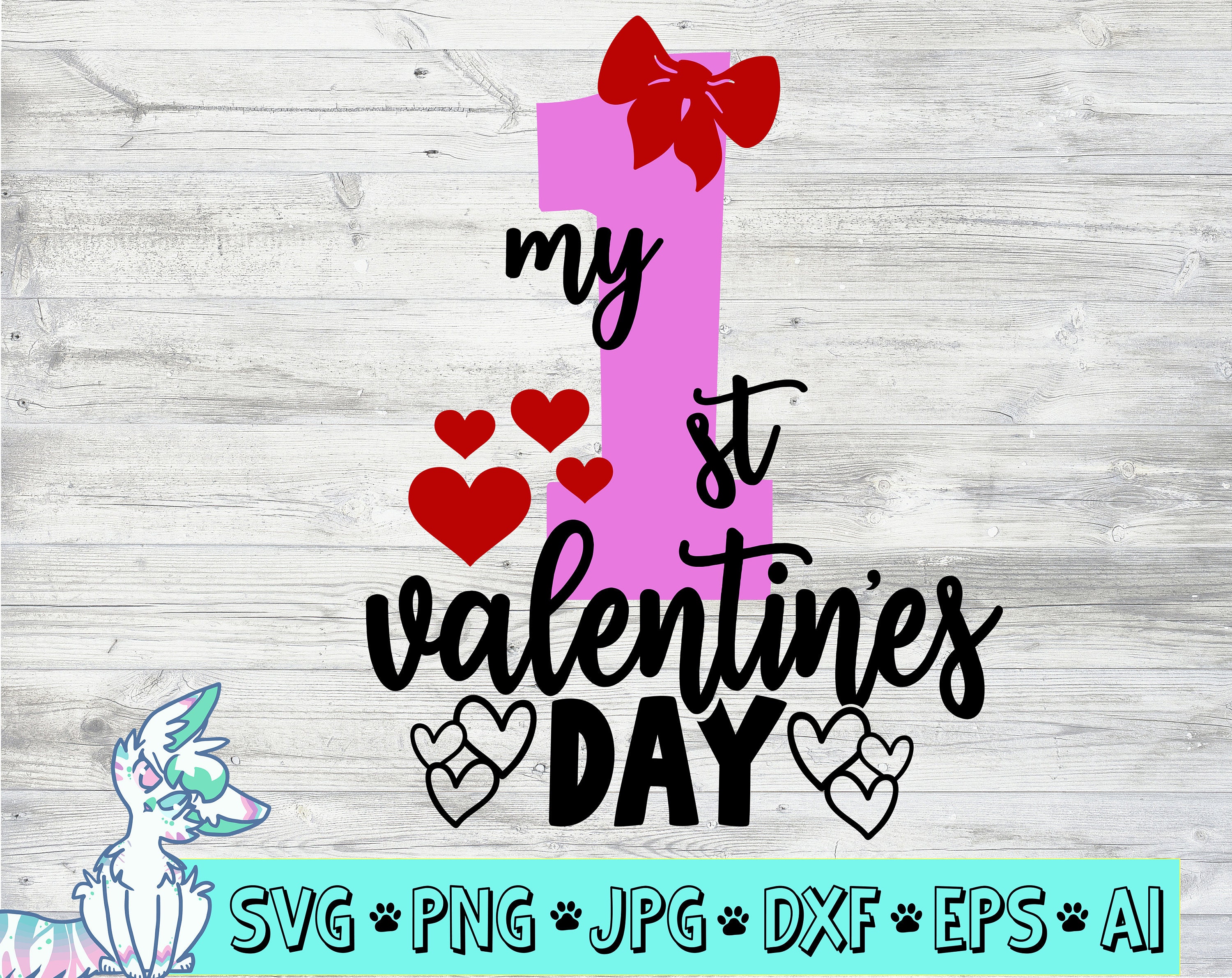 1st Valentine's Svg First Valentine's Day Svg My 1st | Etsy