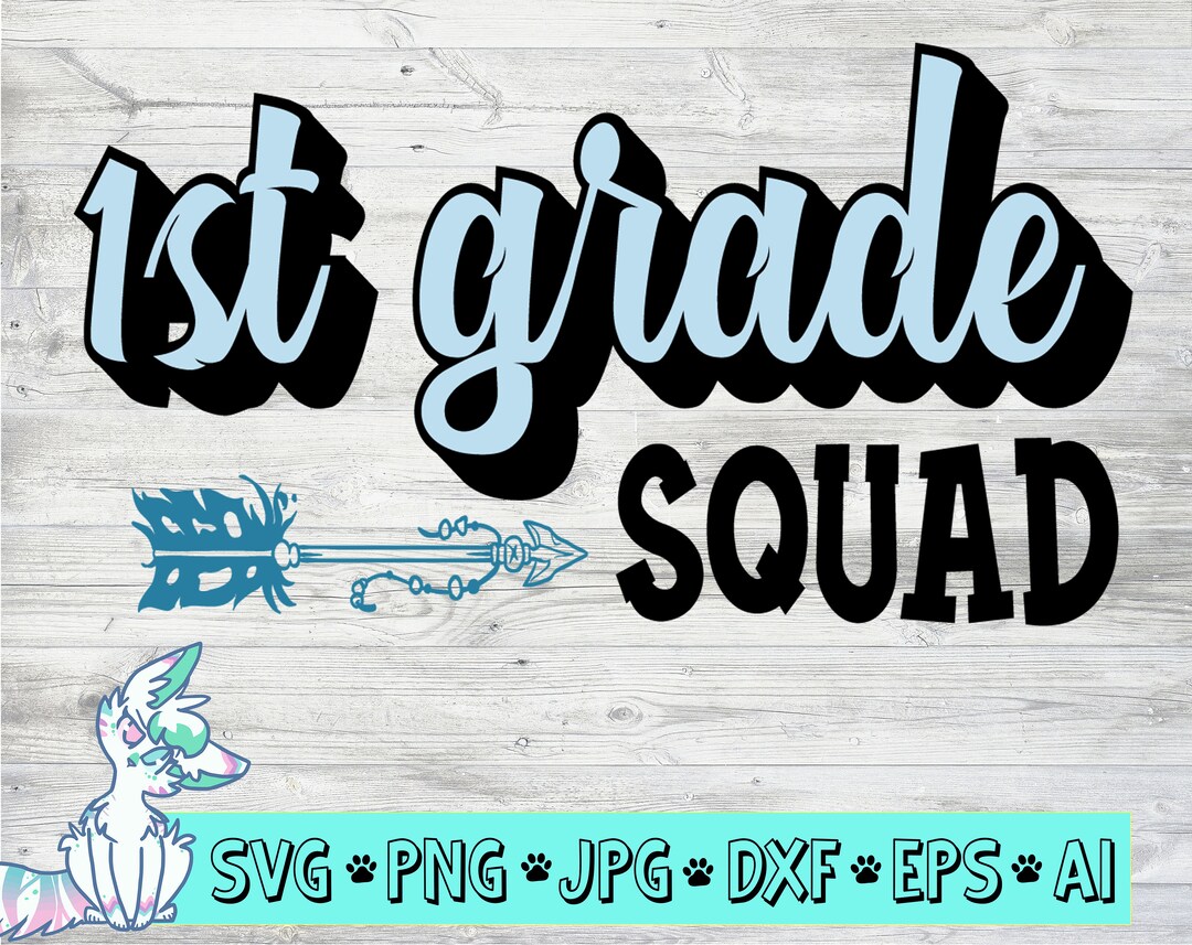 1st Grade Squad Svg First Day of School Svg First Grade - Etsy Ireland
