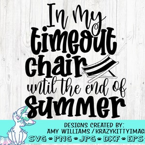 Funny Timeout Svg, Funny Mom Svg, Mothers Day Svg, Summer Png, Mommy ...