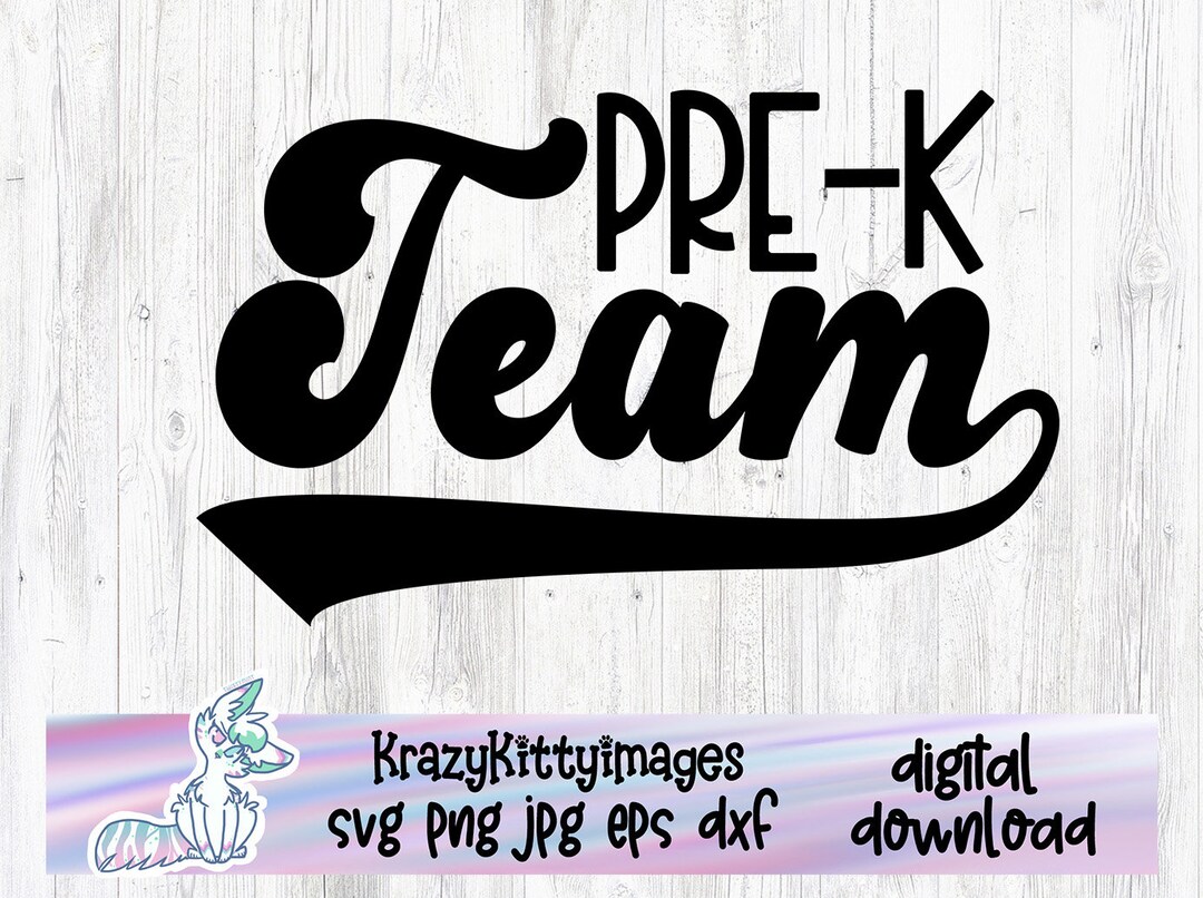 Team Pre-k, Pre-k Team, Pre-k Teacher, Teacher Svg, Pre-k Teacher ...