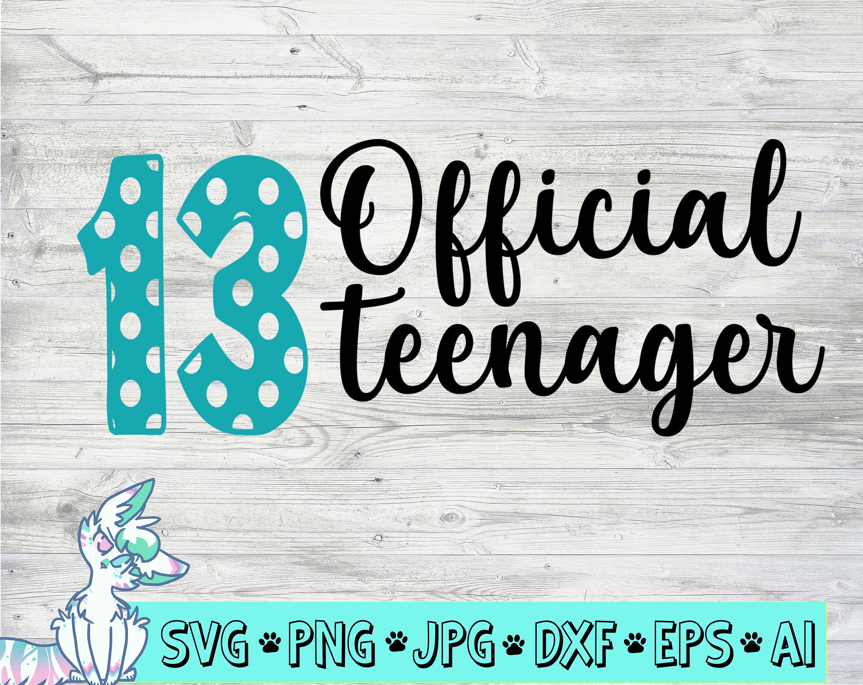 13th Birthday Svg Official Teenager Svg 13 Years Old Svg | Etsy
