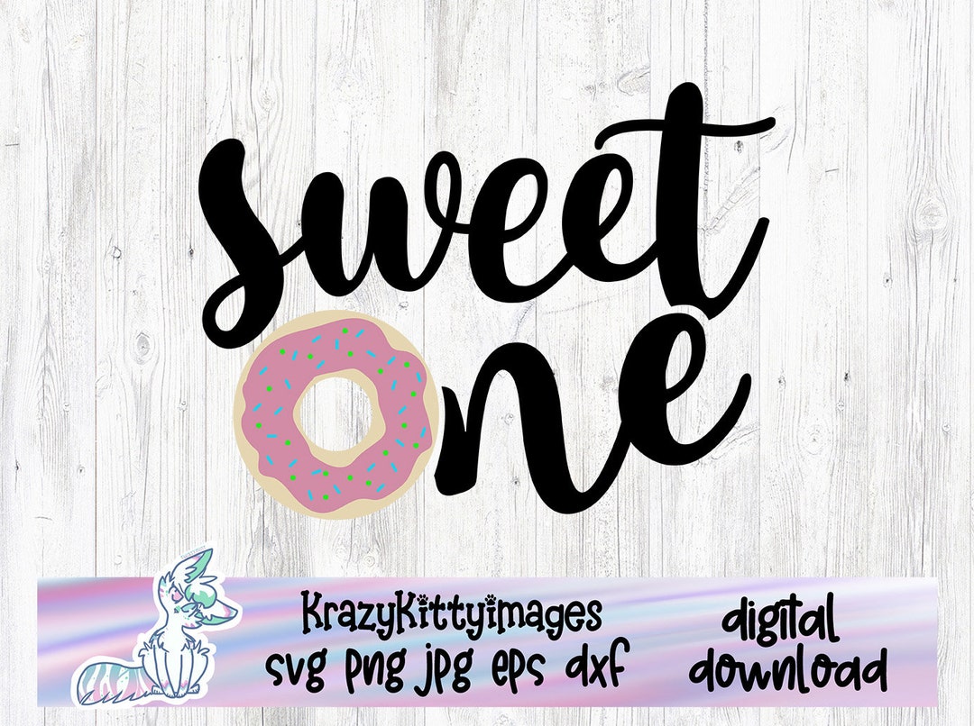 Sweet One Donut Birthday Girl Svg Cut File, Girls First Birthday Svg ...