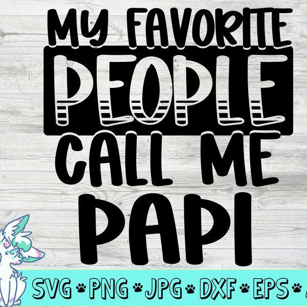 My Favorite People Call Me Papa Shirt - Etsy