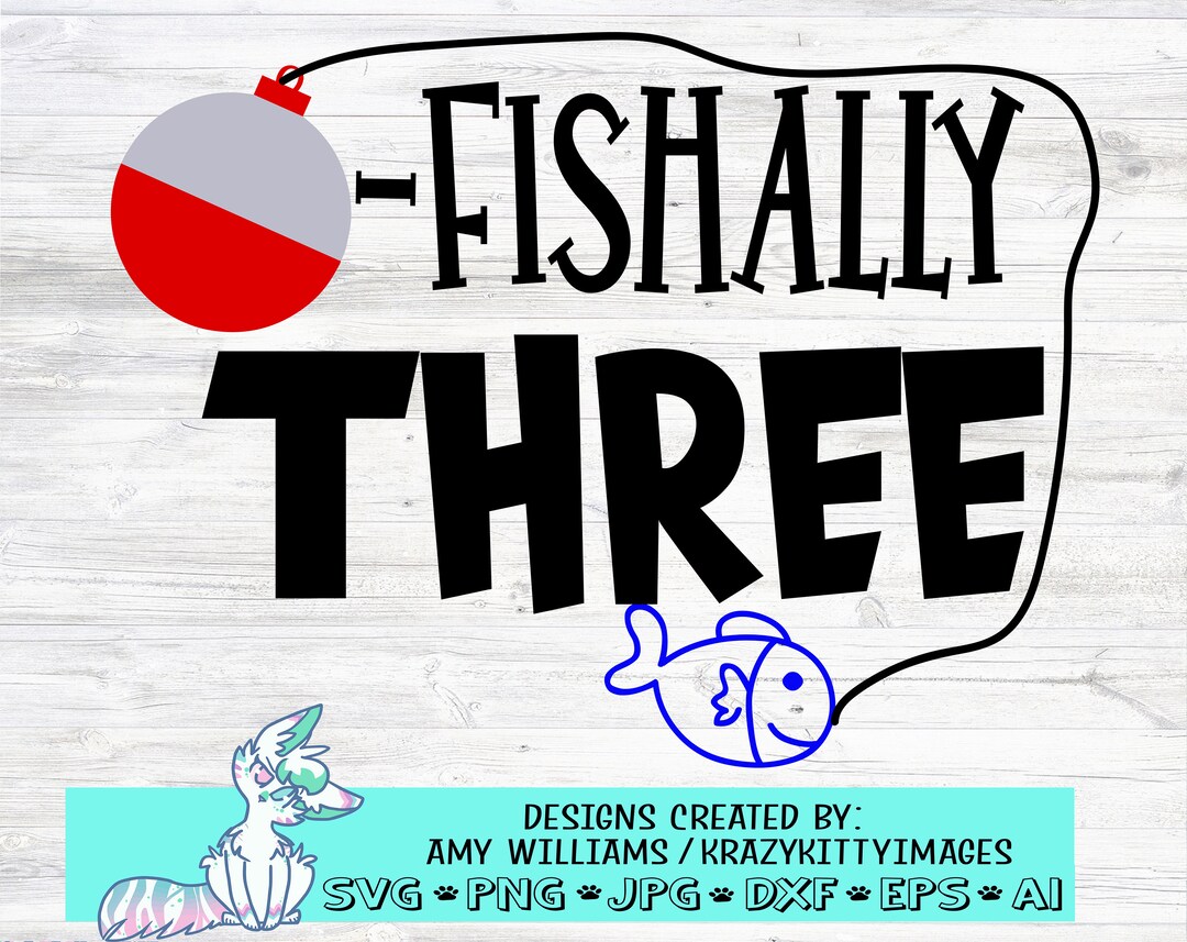 Three SVG, 3rd SVG, Third Birthday SVG, O-fishally 3 Svg, Fishing Svg ...