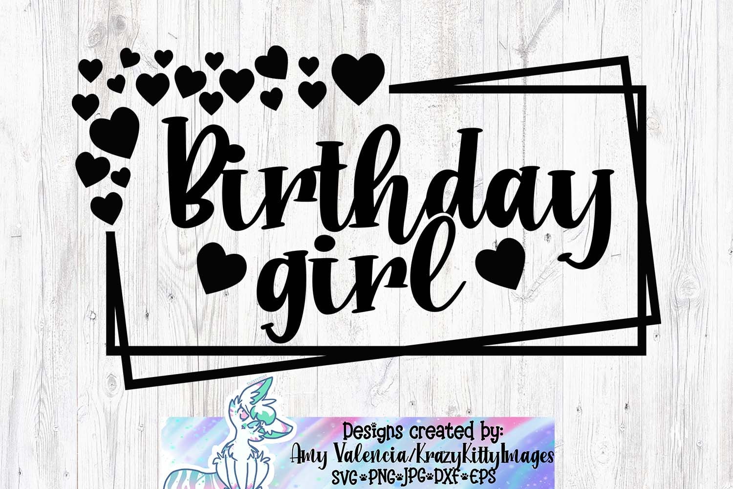 Heart Frame Birthday Girl Svg, Cute Birthday Svg, Birthday Girl Shirt ...