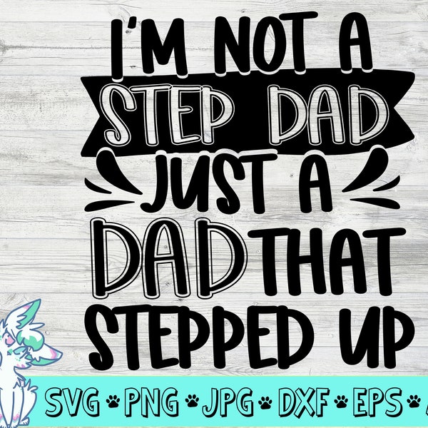To My Stepped up Dad Svg - Etsy