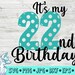 22nd Birthday Svg 22 Years Old Svg Birthday Svg Polka Dot - Etsy