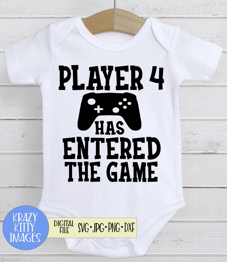 Player 4 Has Entered the Game Svg New Baby Svg 4th Child - Etsy Canada