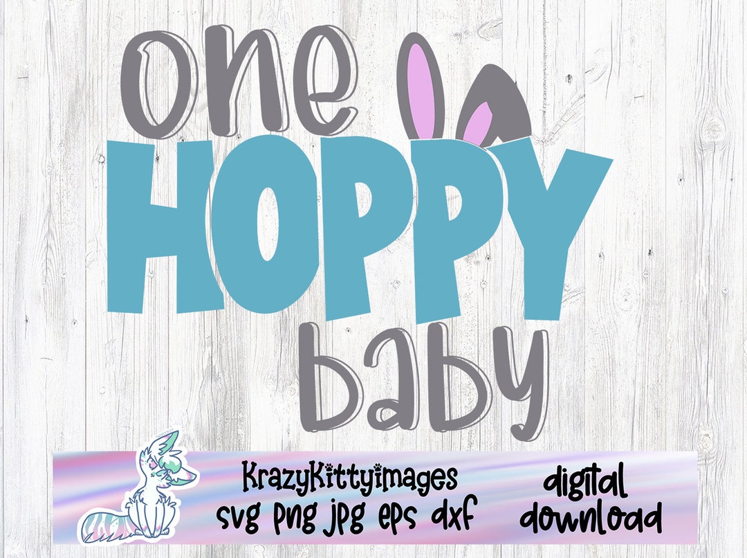 One Hoppy Baby, Easter Baby Svg, Cute Easter Baby Shirt SVG, Cute ...