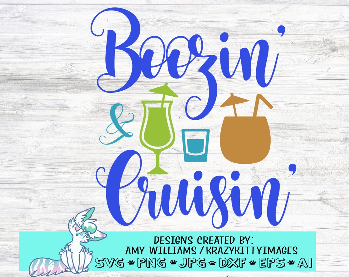 Boozin and Cruisin Svg, Cruise Shirts Svgs, Cruise Drinking Shirt Svg ...