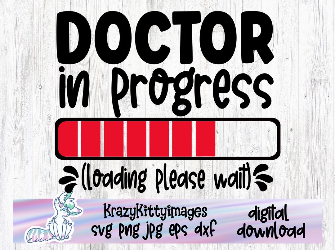 Doctor in Progress,medical Student Svg, Dr in Progress Svg, Med Student ...
