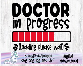Dr in Progress Svg - Etsy