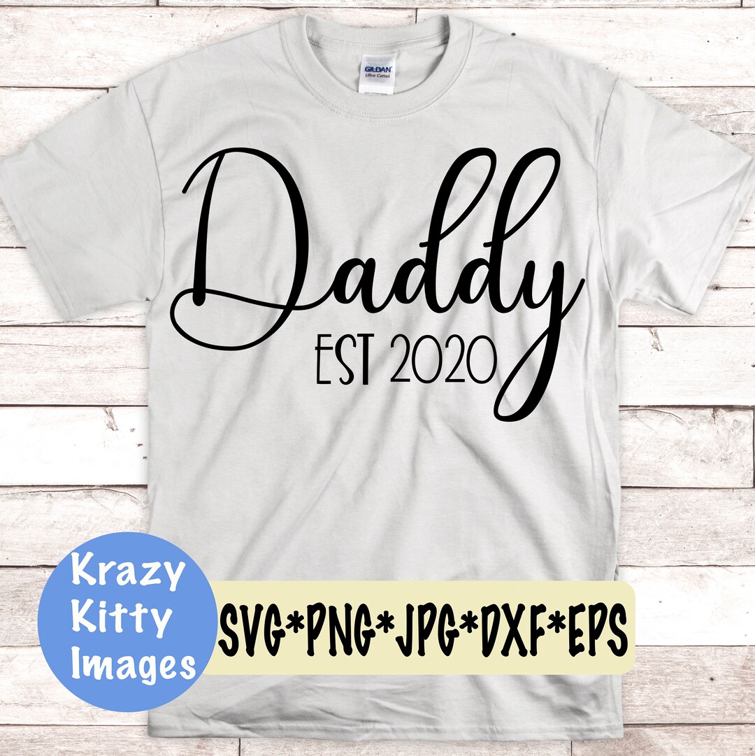 Daddy Est 2020 Svg, Pregnancy SVG, Pregnant Svg, Dad SVG, New Mom Svg ...