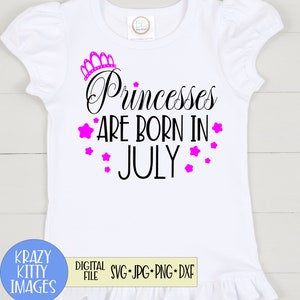 Princesses Are Born in July Vector Svg, Silhouette Svg, Queens Clipart ...
