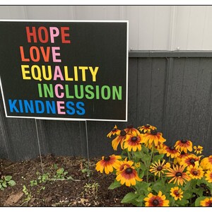PEACE Yard Sign - (hope, Love, Equality, Inclusion, Kindness) - Yard ...