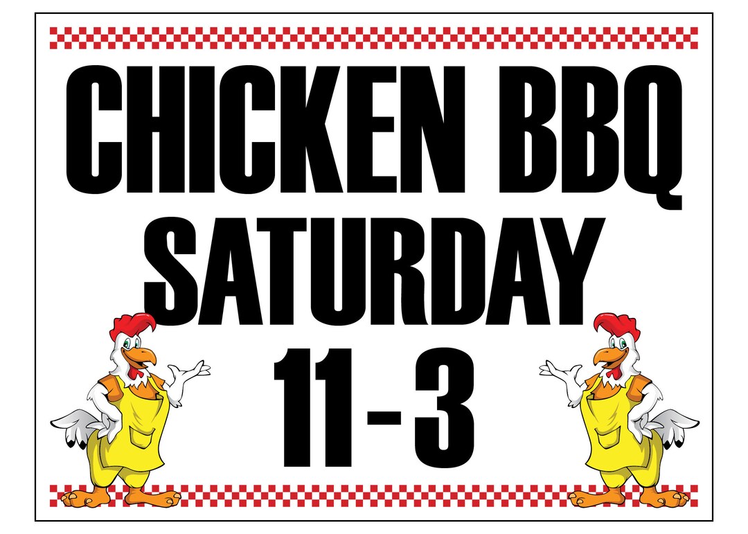 CHICKEN BBQ - Yard Sign, Lawn Sign, Coroplast, Corrugated Plastic ...