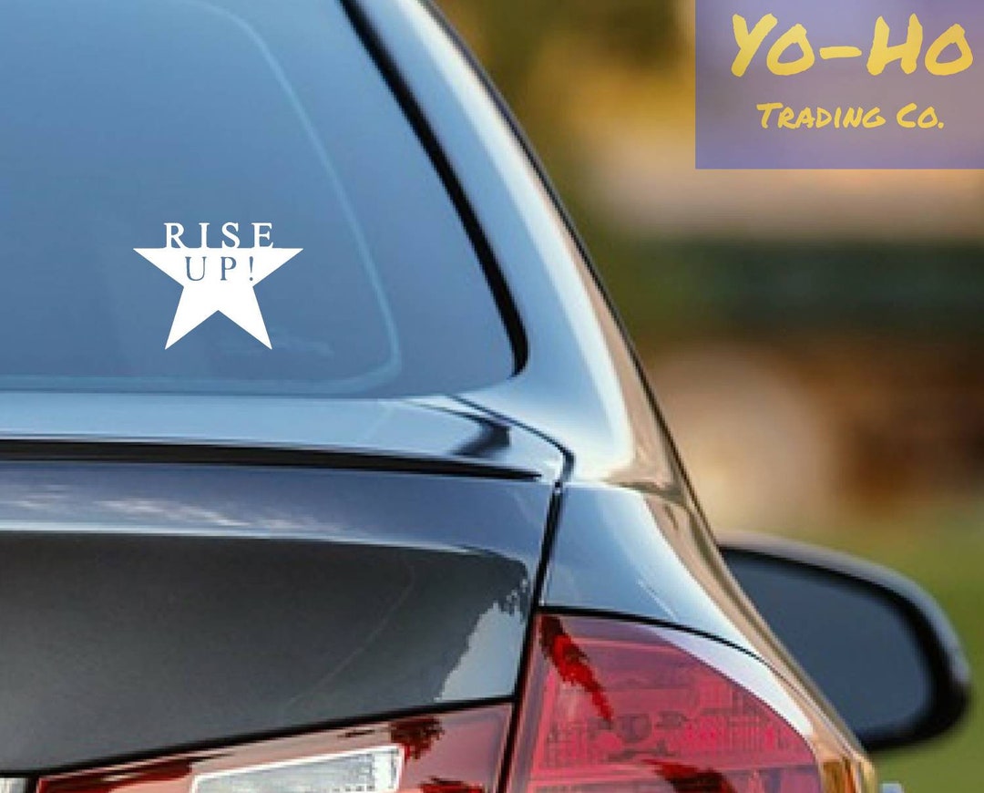 Rise Up! Hamilton Inspired Decal Sticker for Car, Laptop, Suitcase ...